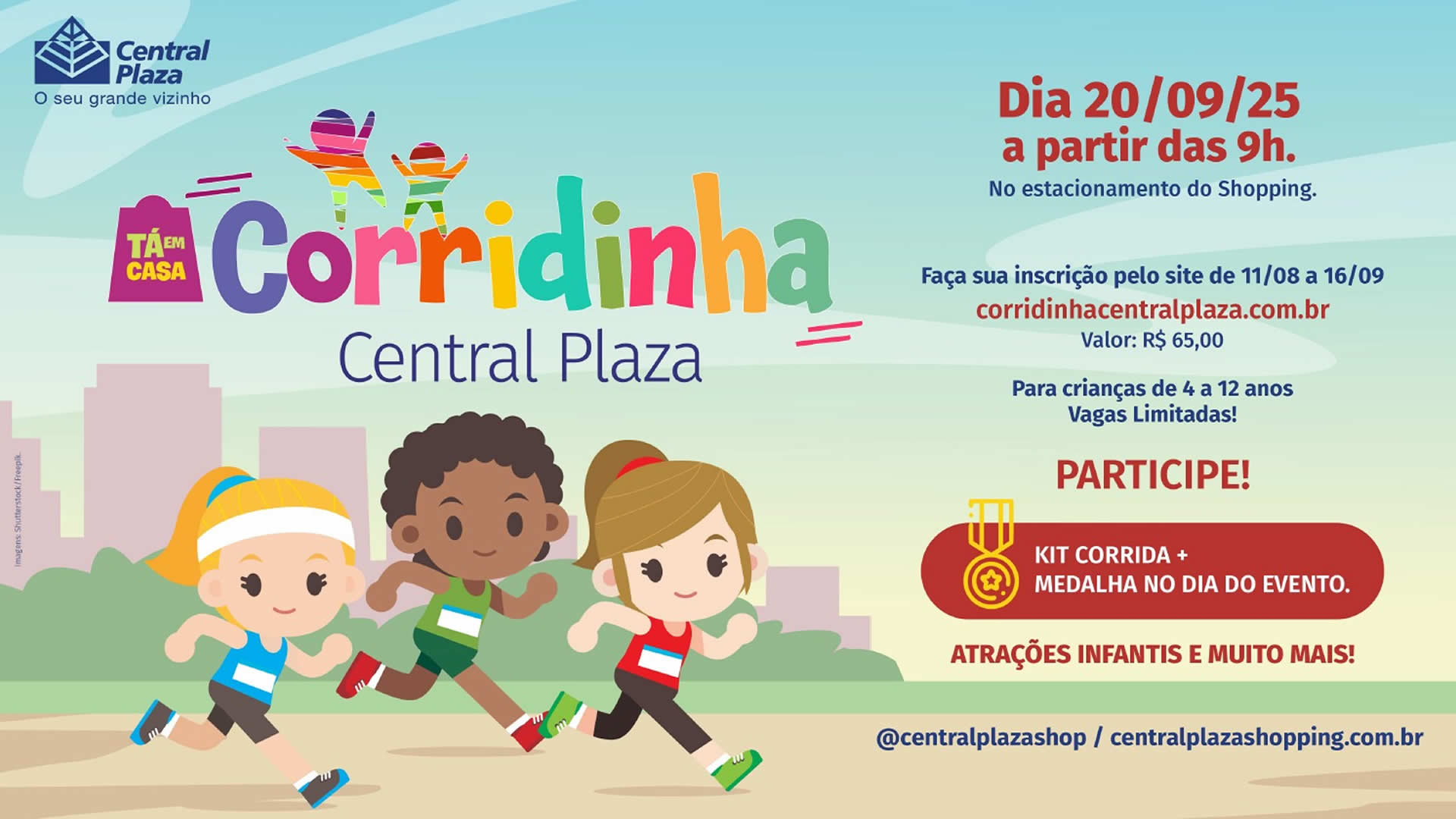 Corridinha Central Plaza 2025 - Dizplay Eventos